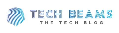 Tech Beams: Tech Blog For The Tech Savvy